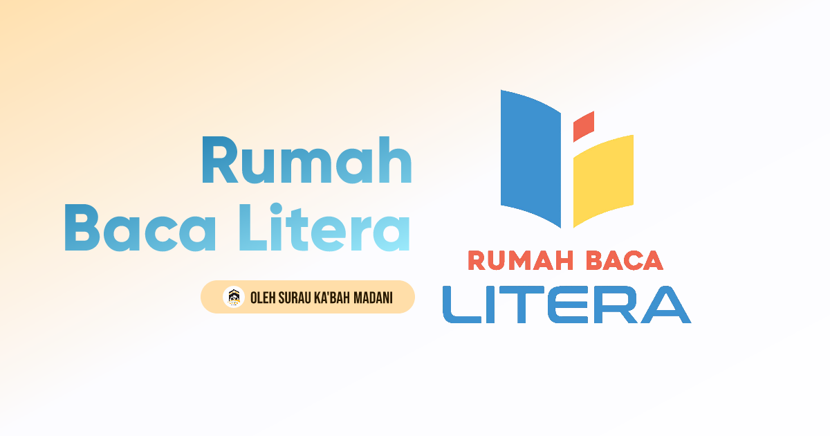 Rumah Baca Litera — Surau Ka'bah Madani